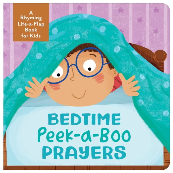 Bedtime Peek-a-Boo Prayers : A Rhyming Lift-a-Flap Book for Kids (Board ...