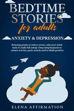 Bedtime Stories for Adults Anxiety & Depression: Relaxing Poems to ...