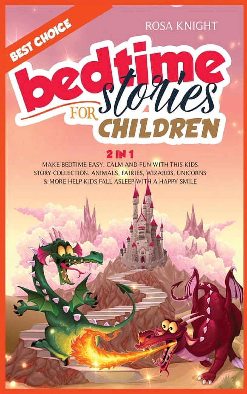 Bedtime Stories for Children: Bundle 2 in 1. Make Bedtime Easy, Calm ...