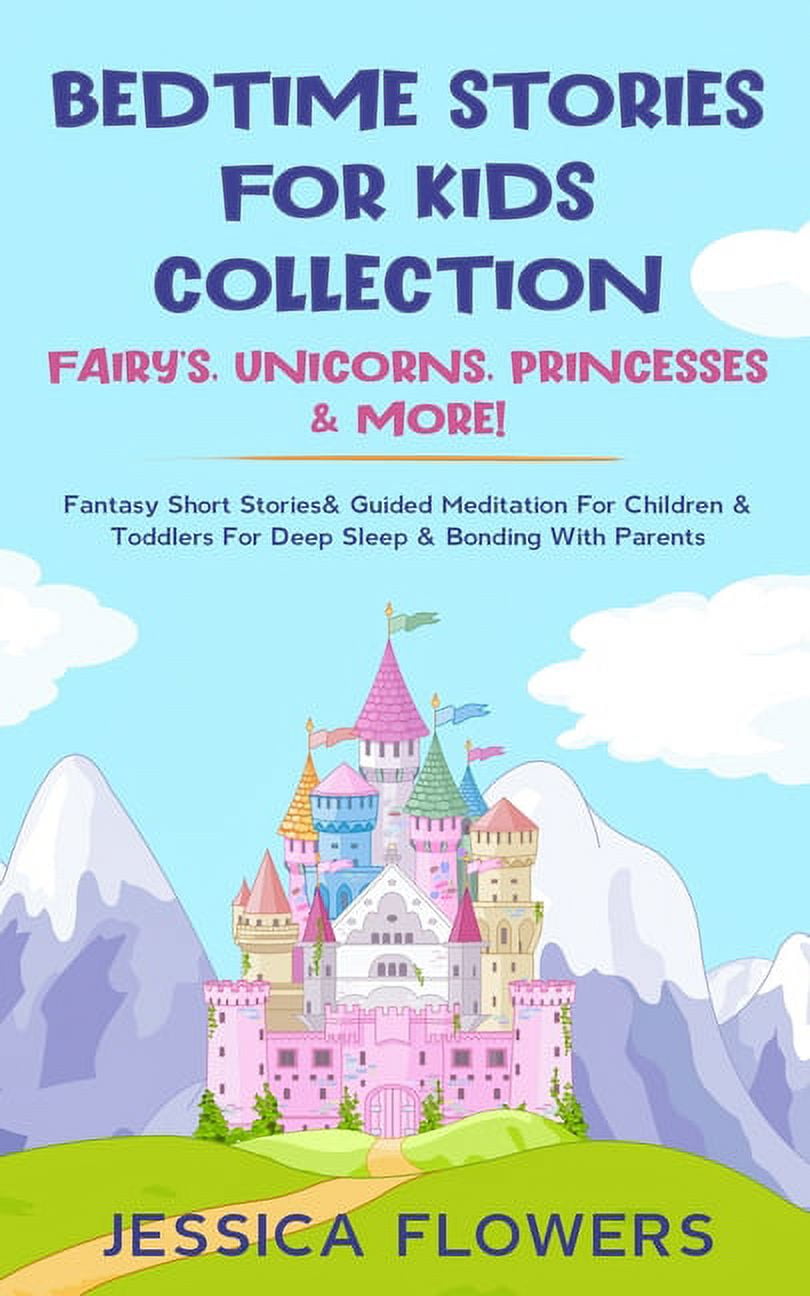 Bedtime Stories For Kids Collection- Fairy's, Unicorns, Princesses ...