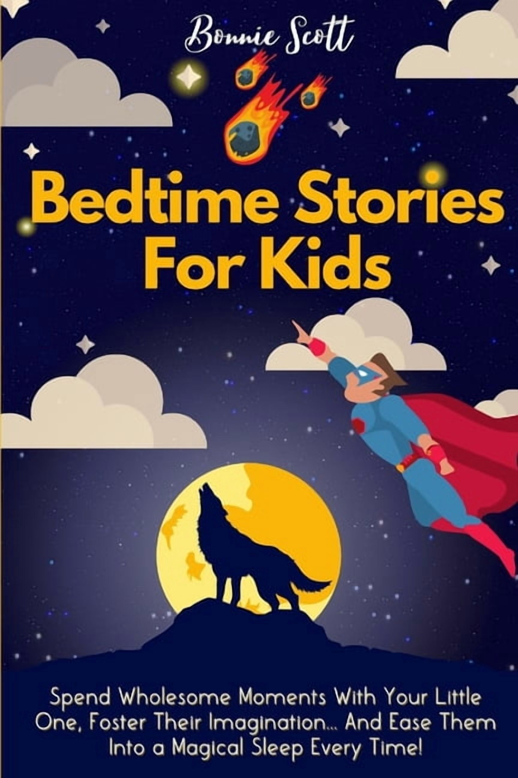 Bedtime Stories For Kids: Spend Wholesome Moments With Your Little One ...