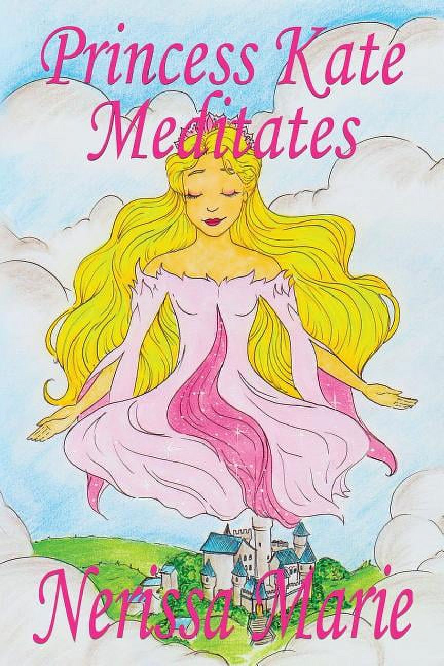 Bedtime Stories / Picture Books / Kids B Princess Kate Meditates ...