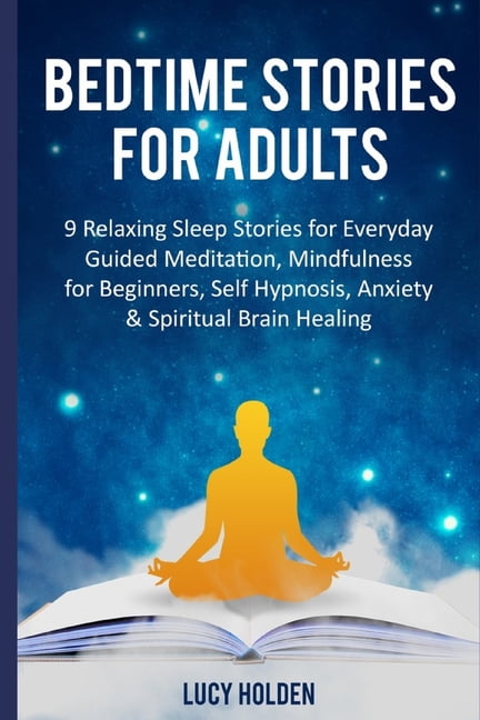 Bedtime Stories for Adults: 9 Relaxing Sleep Stories for Everyday ...
