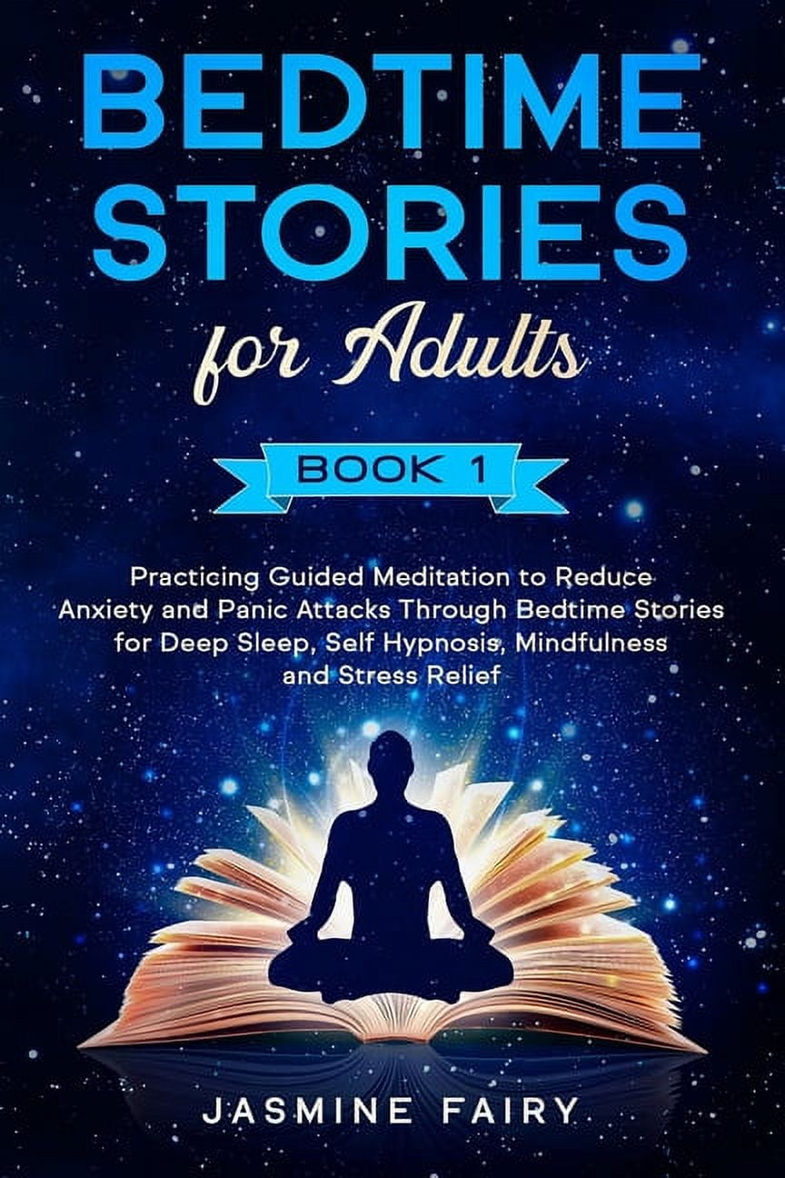 Bedtime Stories for Adults: (Book 1) Practicing Guided Meditation to ...