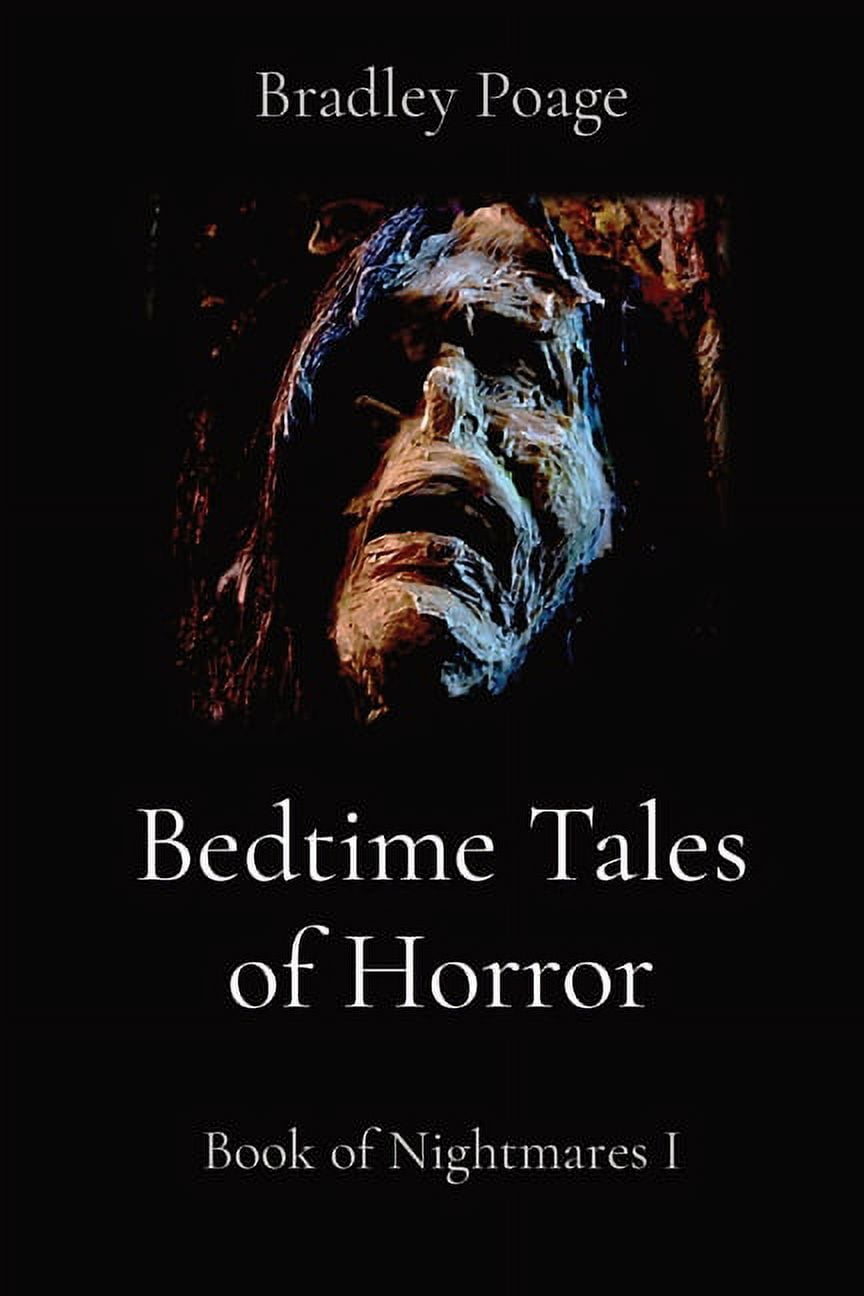 Bedtime Tales of Horror : Book of Nightmares I (Paperback) - Walmart.com