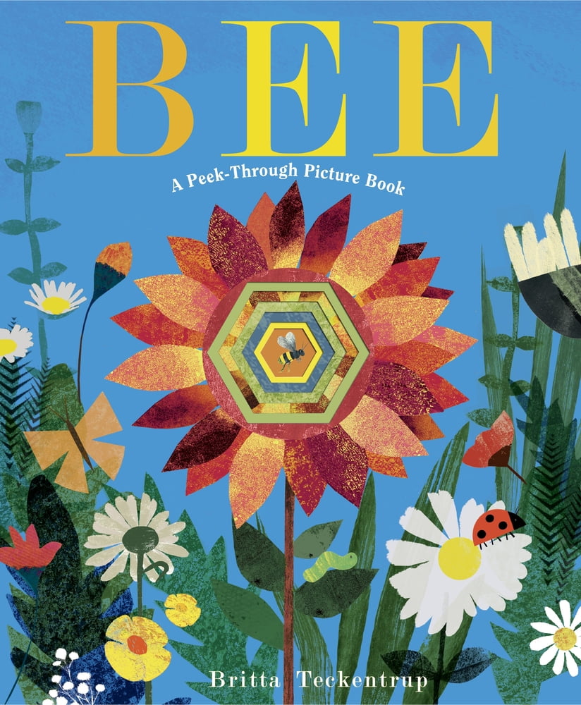 Pre-Owned Bee: A Peek-Through Picture Book (Hardcover) 1524715263 ...