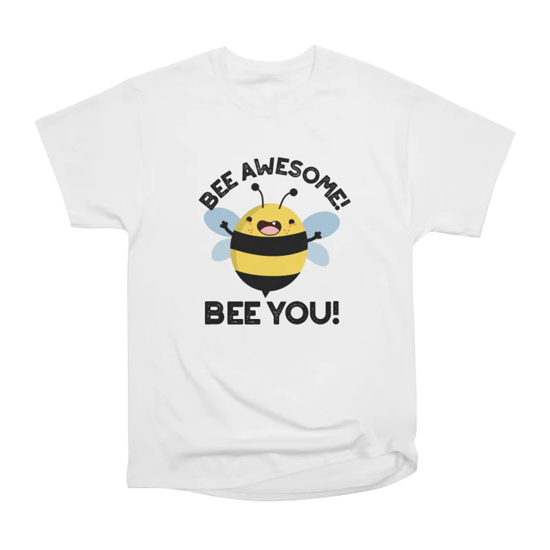 Bee Awesome Bee You Cute Insect Pun T-Shirt Tee Gift For Him Merch For ...