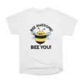 Bee Awesome Bee You Cute Insect Pun T-Shirt Tee Gift For Him Merch For ...