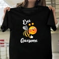 Bee Awesome Motivational Funny Cute Honey Bee Unisex T-Shirt ...