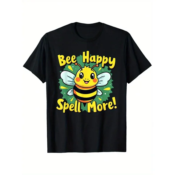 Bee Happy Spell More Cute Cartoon Bee Graphic T-Shirt, Funny Spelling ...
