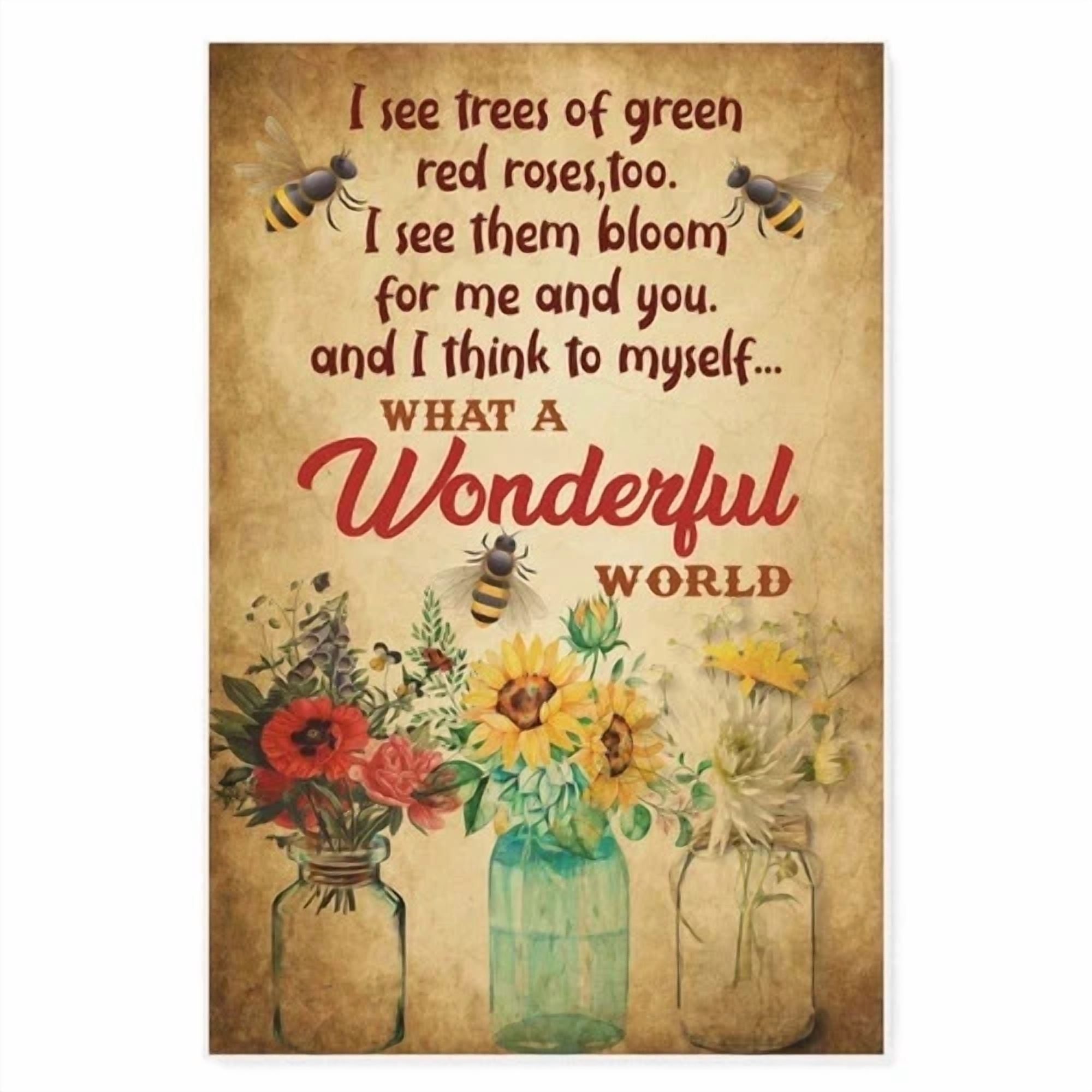 Bee I See Strees Of Green Red Roses Too. I See Them Bloom For Me And ...