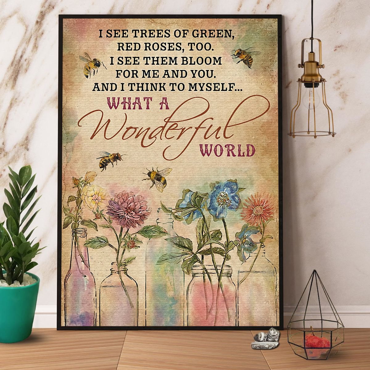 Bee I See Trees Of Green What A Wonderful World Poster No Frame Matte ...