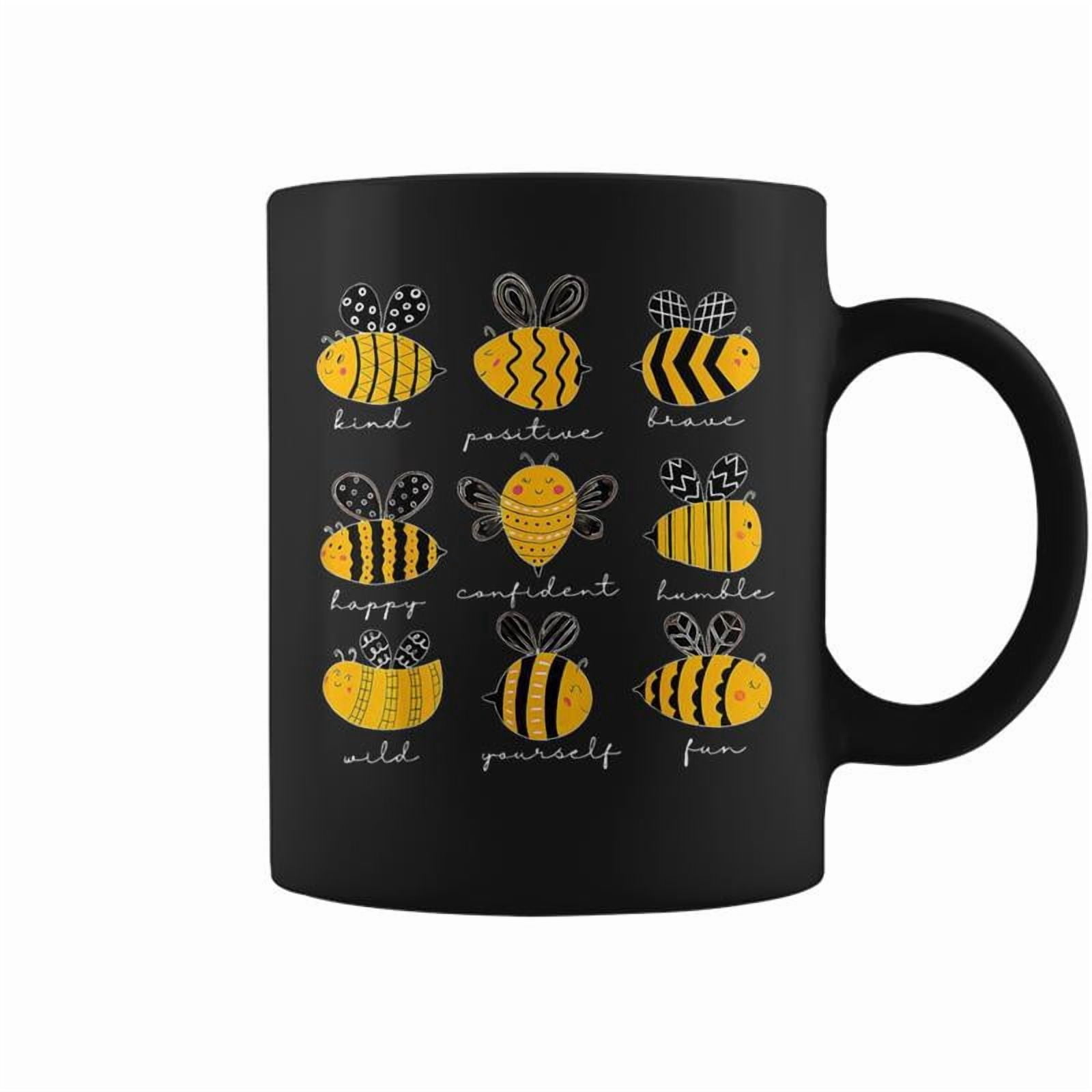 Bee Kind Positive Brave Happy Confident Humble Teacher Coffe - Walmart.com