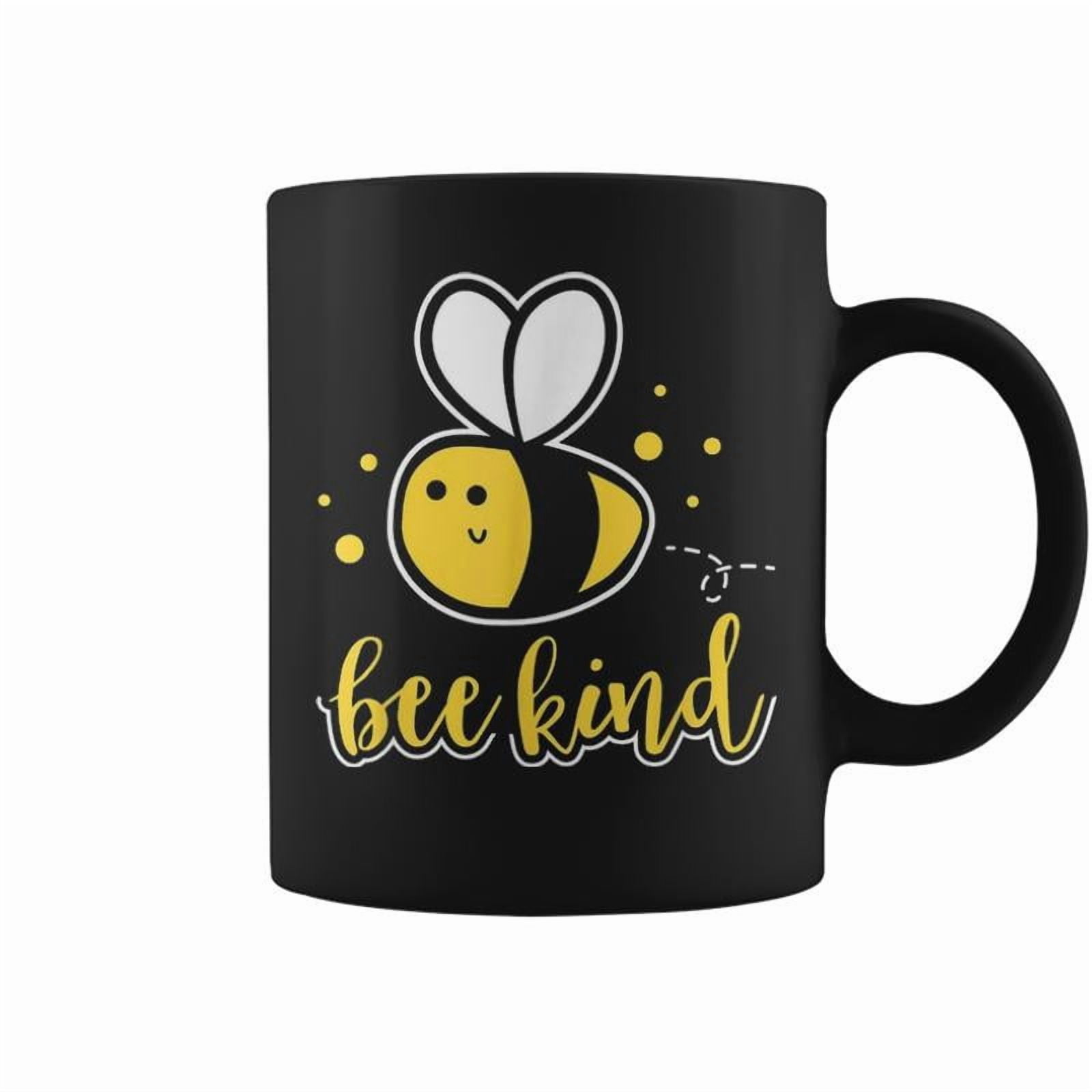 Bee Kind T Bumble Bee Kindness Teacher Gift Coffee Mug - Walmart.com