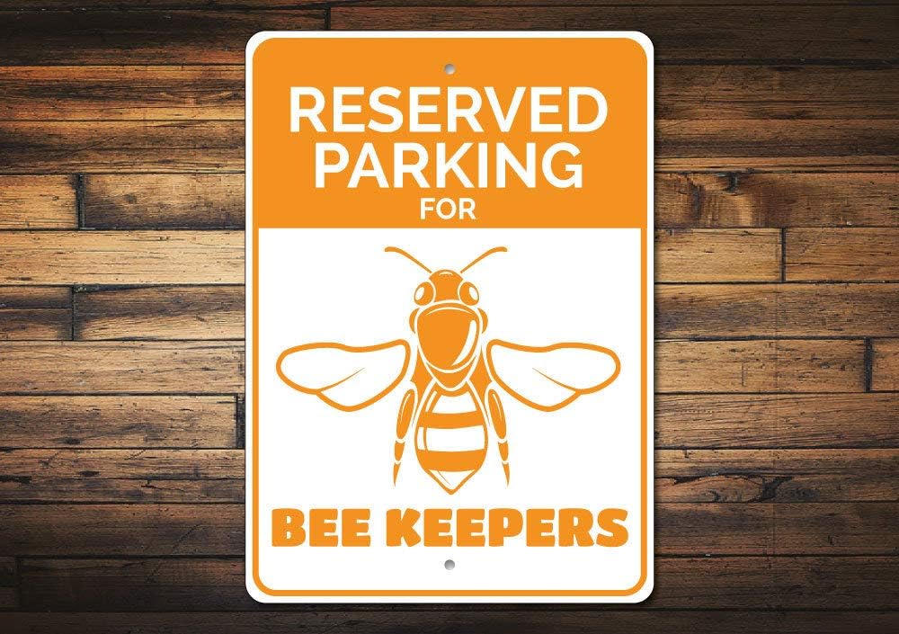 Bee Lover Gift Bee Keeper Parking Sign Bee Keeper Gift Bee Keeper Sign ...
