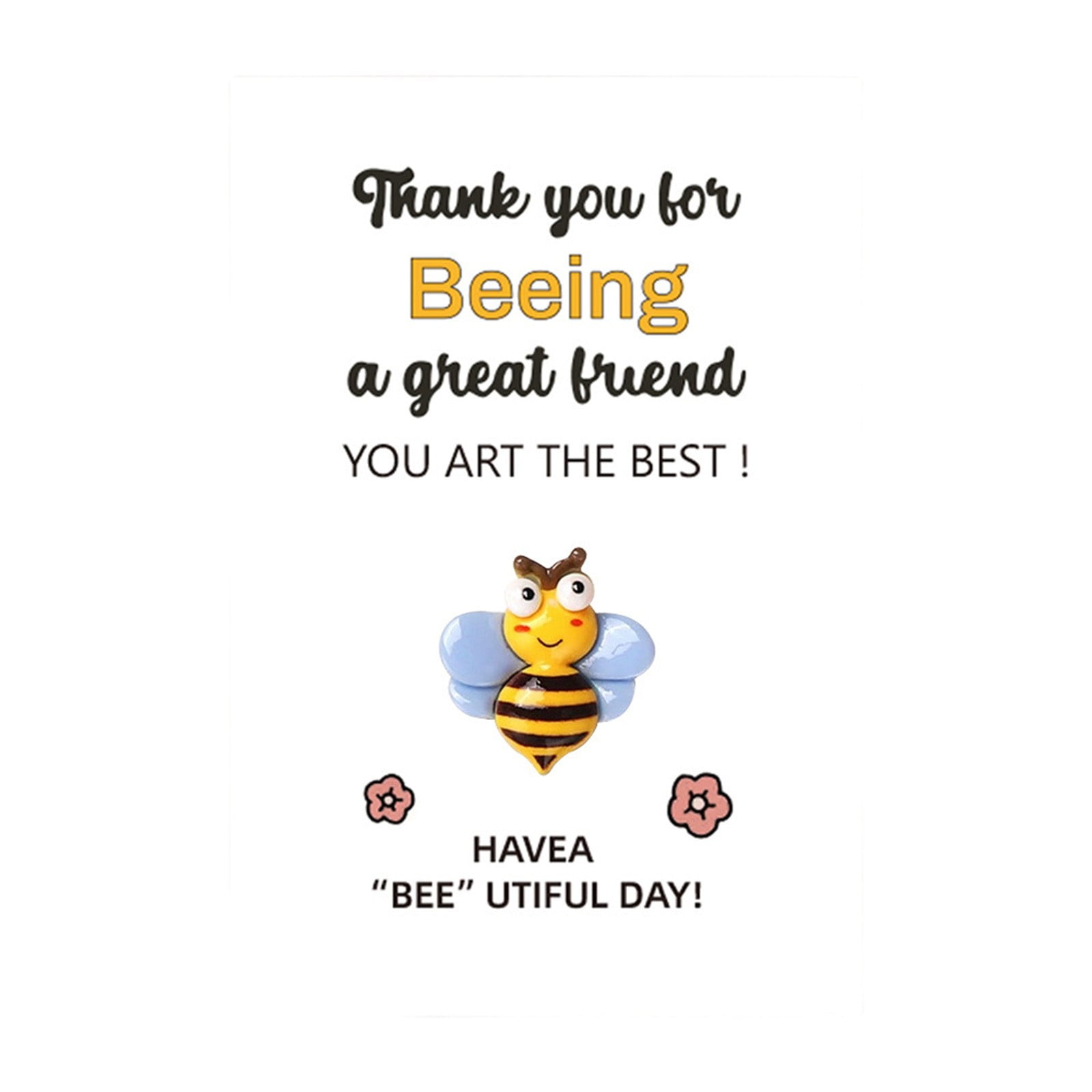 Bee Mine：Bee Greeting Card with Encourage - Thank You Love Being A ...