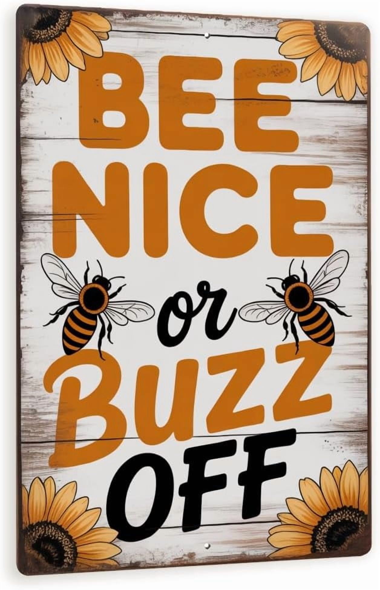 Bee Nice Or Buzz Off Sign – Rustic Metal Wall Decor With Bees ...