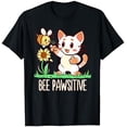 Bee Pawsitive - Cat and Bumble Bee Pun T-Shirt - Walmart.com