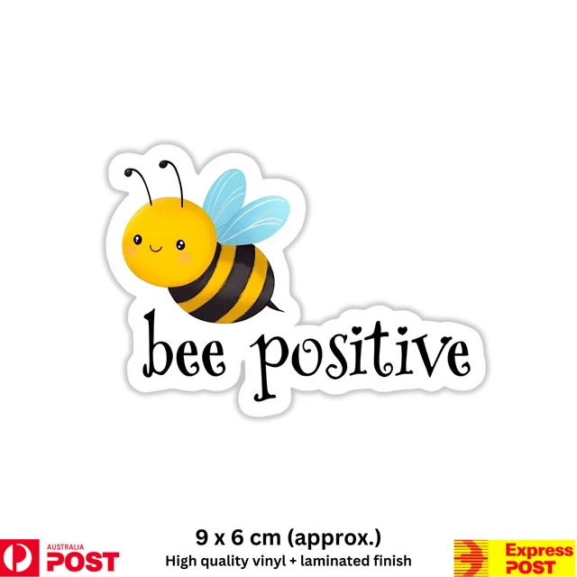 Bee Positive Cute Bumblebee Motivational Gift Sticker Phone Decal Water ...