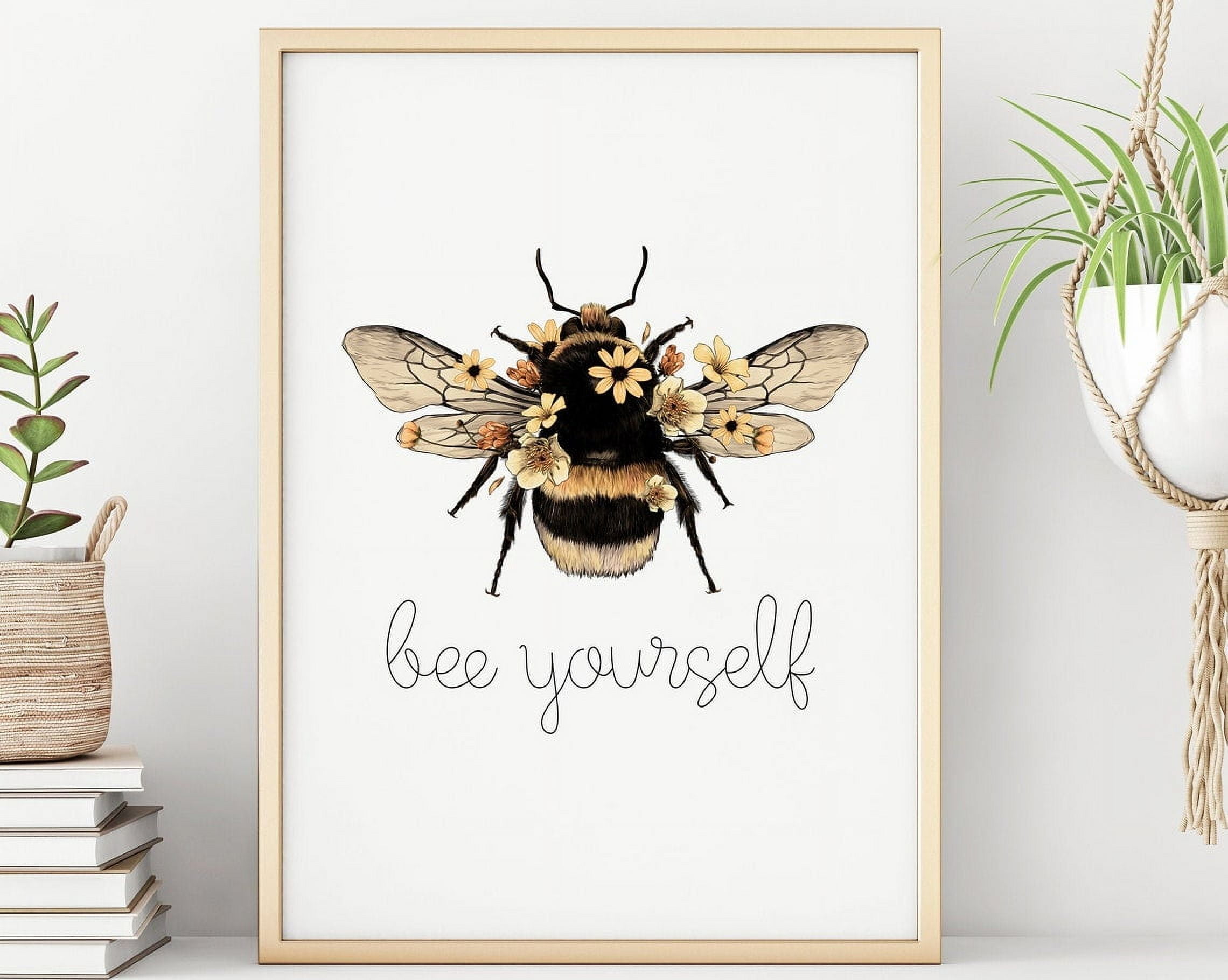 Bee Yourself Print - Bee Kind, Bee Happy, Bee-You-Tiful, Nature Print ...