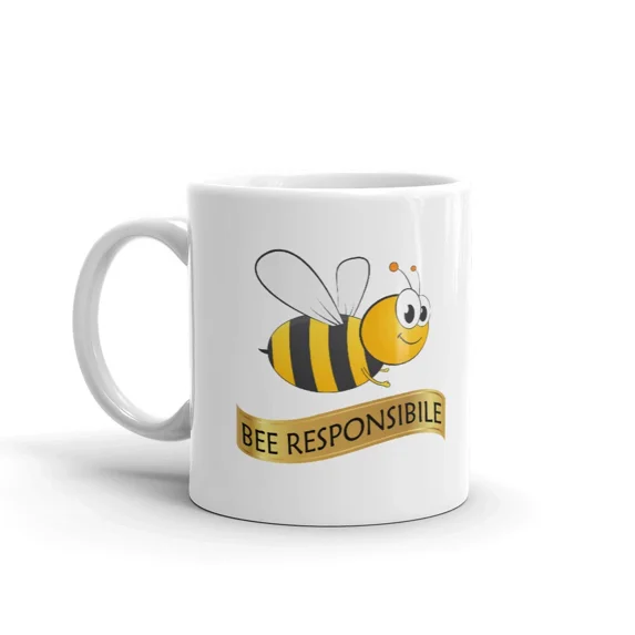 Bee Responsible Print Unique Fun Novelty Cup Gift Coffee Tea Ceramic ...