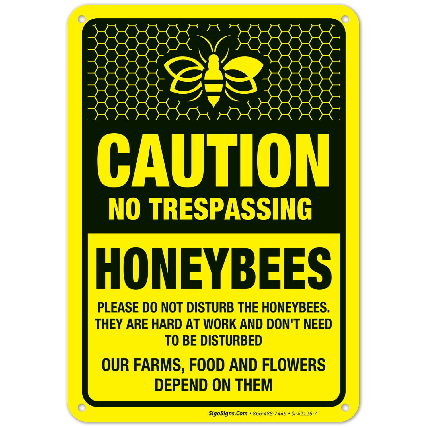 Bee Sign, Caution No Trespassing Honeybees at Work Sign, 10x7 Inches ...