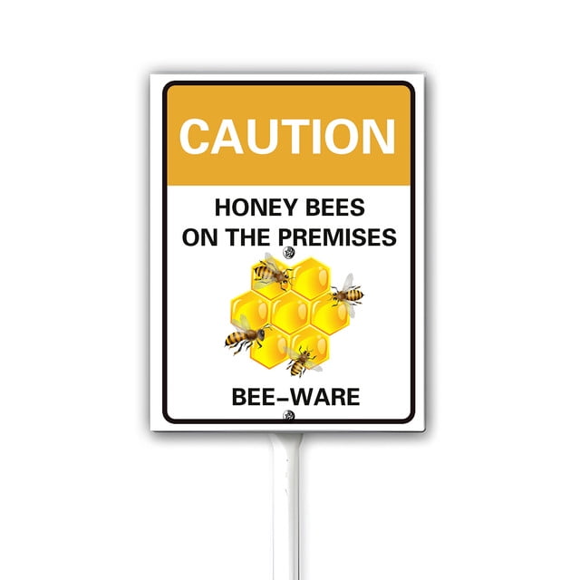 Bee Signs for Garden Caution Beware Honey Bees On The Premises Bee Yard ...