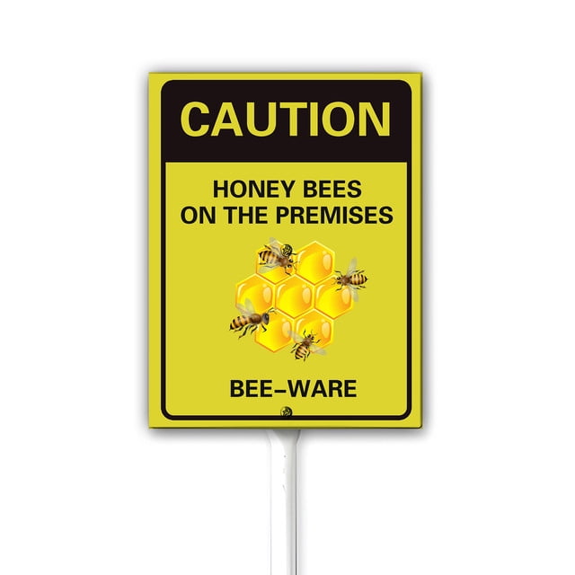 Bee Signs for Garden Caution Beware Honey Bees On The Premises Bee Yard ...