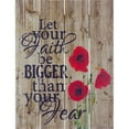 Beechdale Frames 221672 9 x 12 in. Let Your Faith Be Bigger Than Your Fear Rustic Pallet Art ...