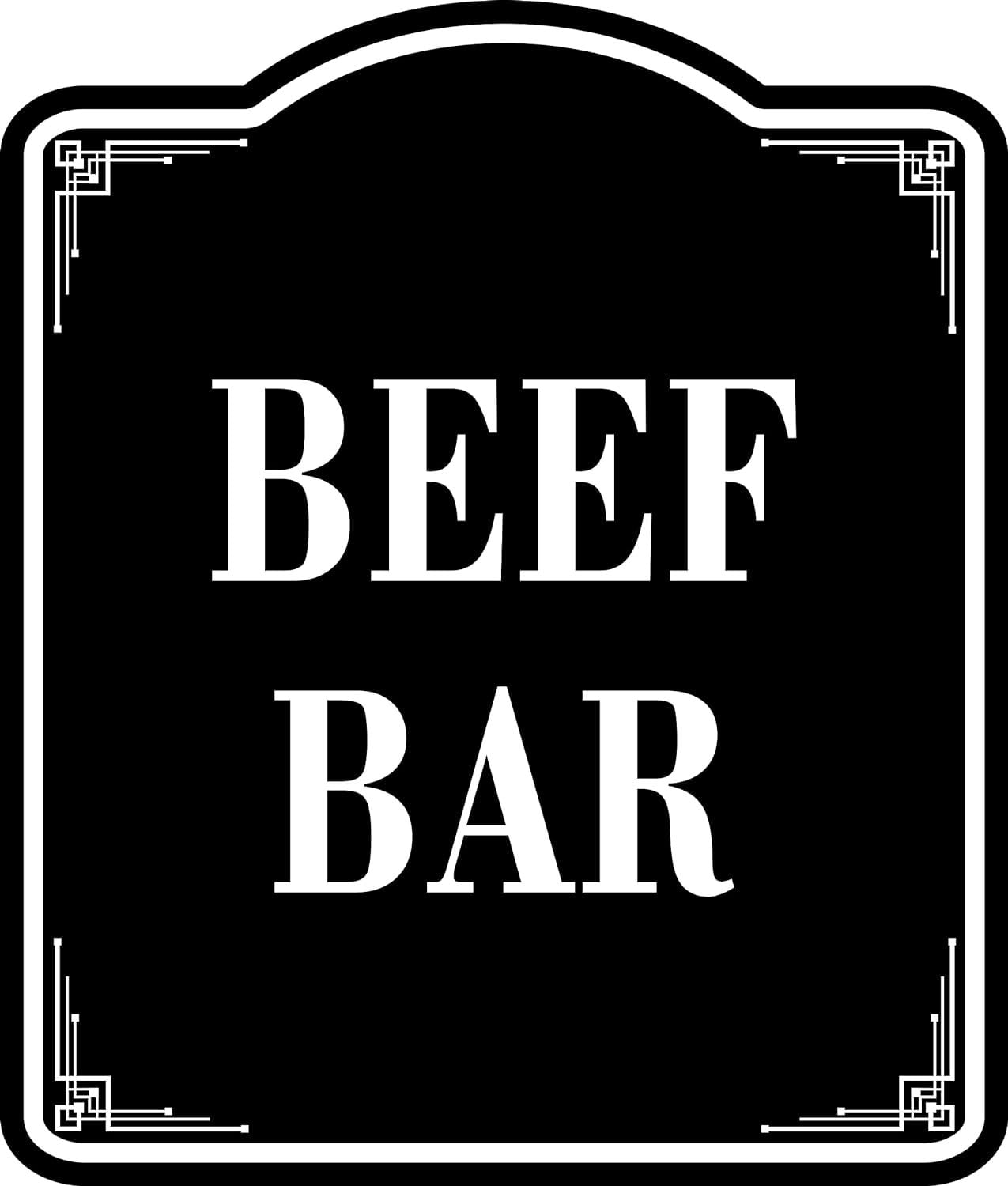 Beef Bar BLACK Aluminum Composite Sign, 20"x24" - Walmart.com