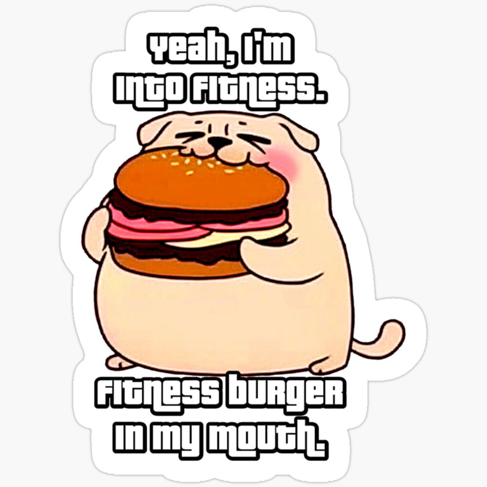 Beefy Bites The Pug - Yeah, I'M Into Fitness Sticker Phone Decal Water ...
