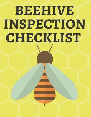 Beehive Inspection Checklist Log Book: Helpful Beekeeper Record Book to ...