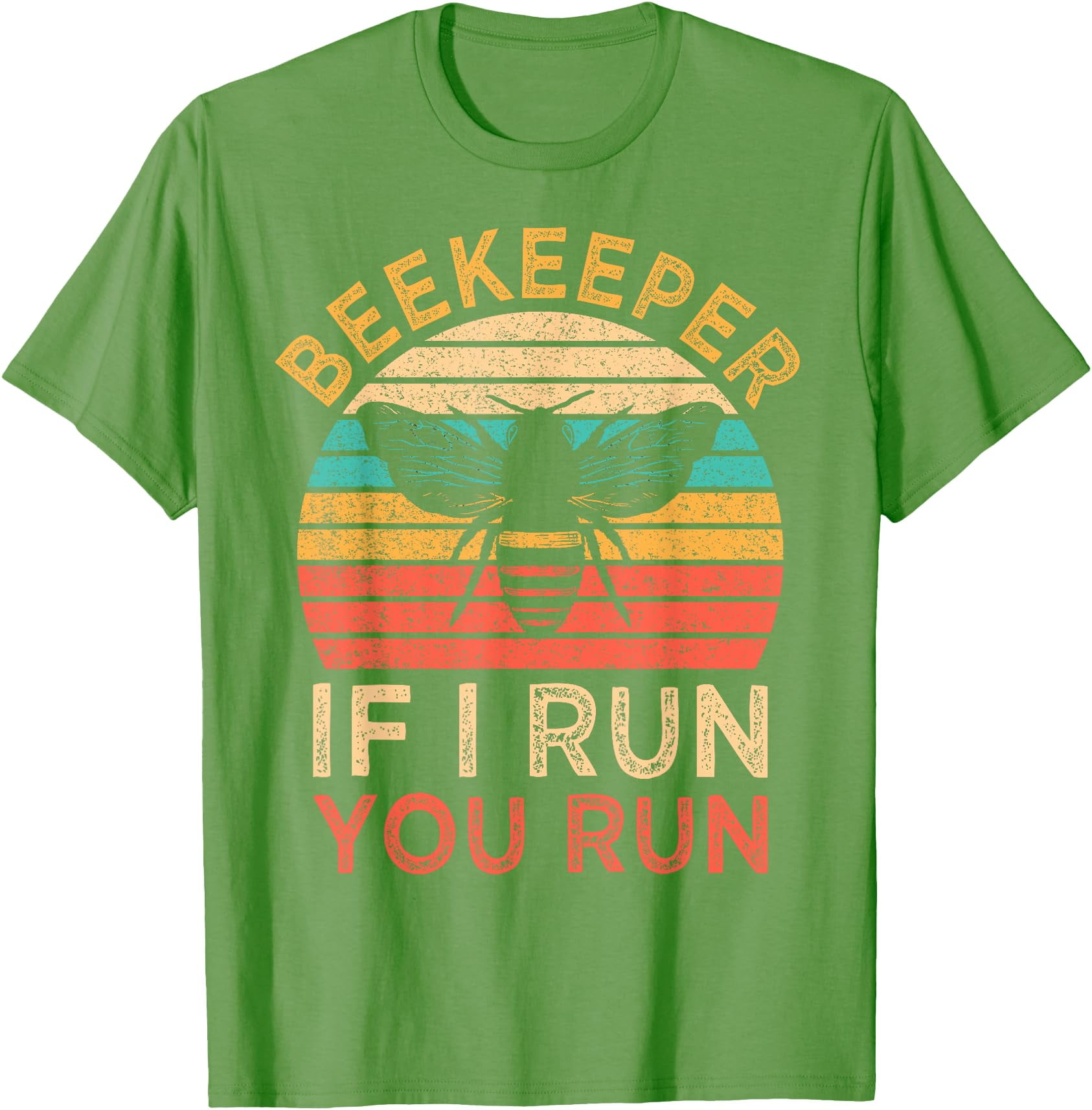 Beekeeper If I Run You Run Vintage Honeybees Apiculture Softstyle T ...