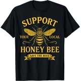 Beekeeping Local Honey Bee Beekeeper T-Shirt - Walmart.com