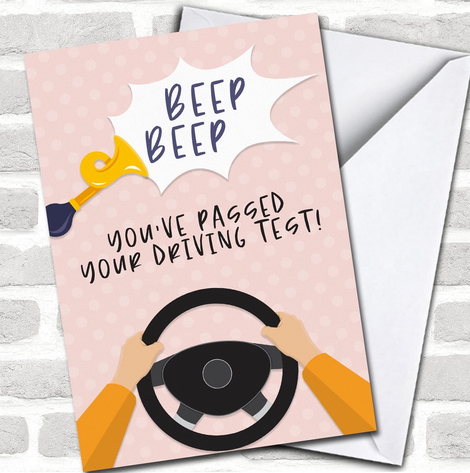 Beep Beep! You’ve Passed Your Driving Test Card – Fun Congratulations ...