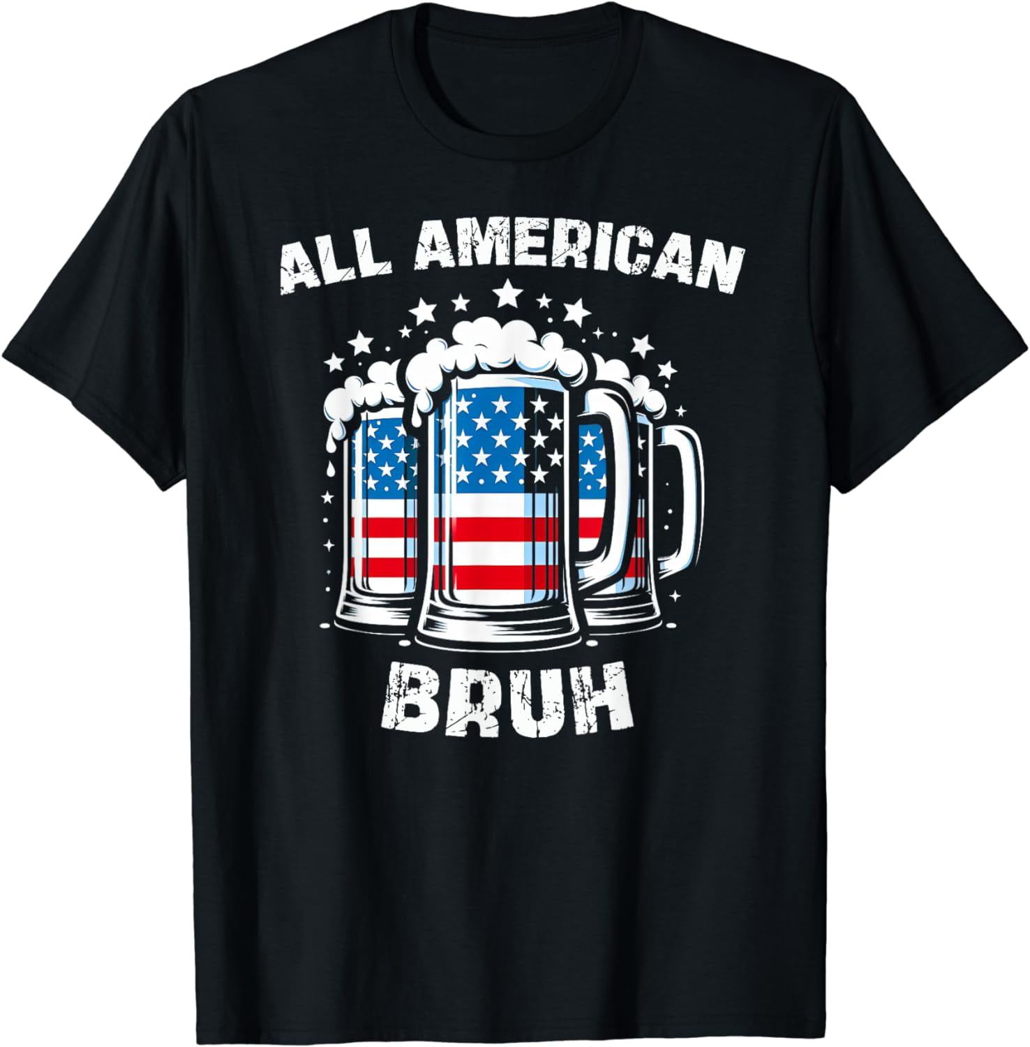 Beer American Flag 4th of July All American Bruh Drinking T-Shirt ...