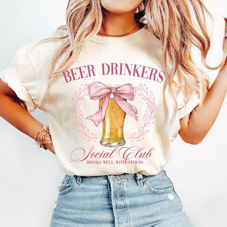 Beer Drinkers Social Club Shirt, Coquette Beer Shirt, Girly Beer Shirt ...