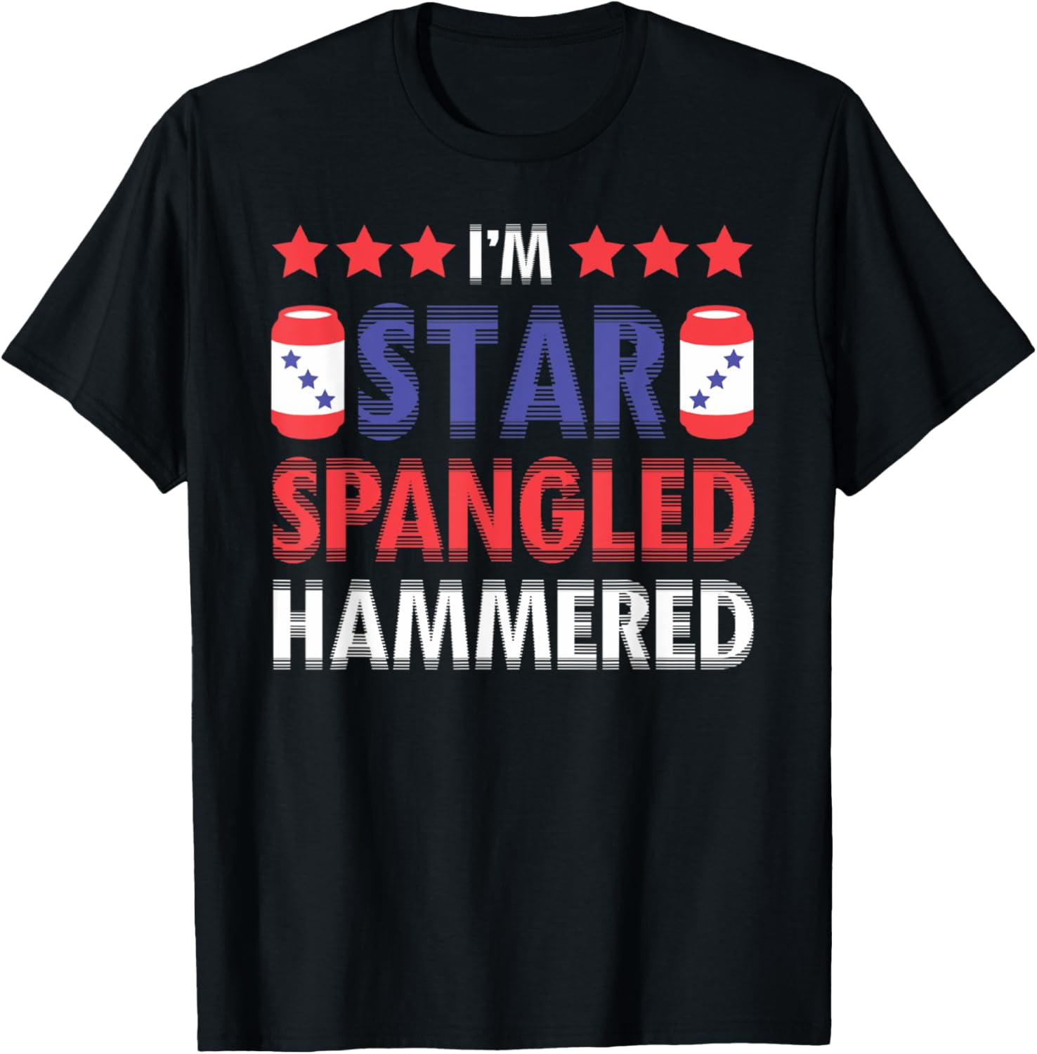 Beer Drinking Drinker Alcohol Funny 4th of July Hammered T-Shirt for ...