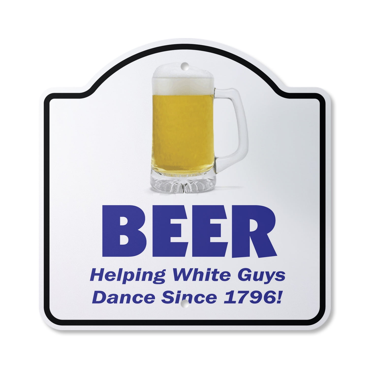 Beer Helping Guys Dance 14" X 14" Sign | Indoor/Outdoor Plastic ...
