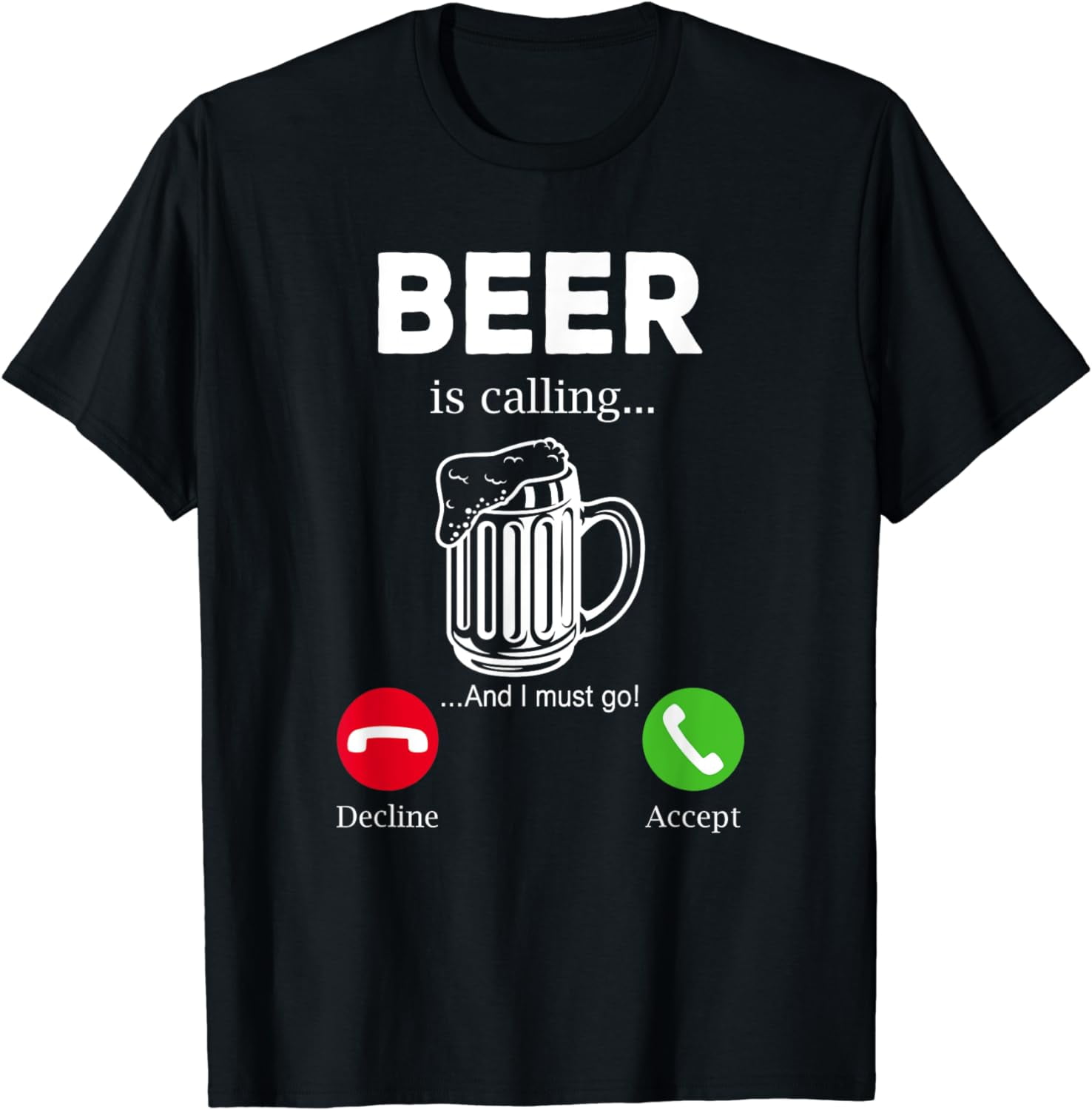 Beer Is Calling Funny Beer Lovers Team Drinking Memes T-Shirt - Walmart.com