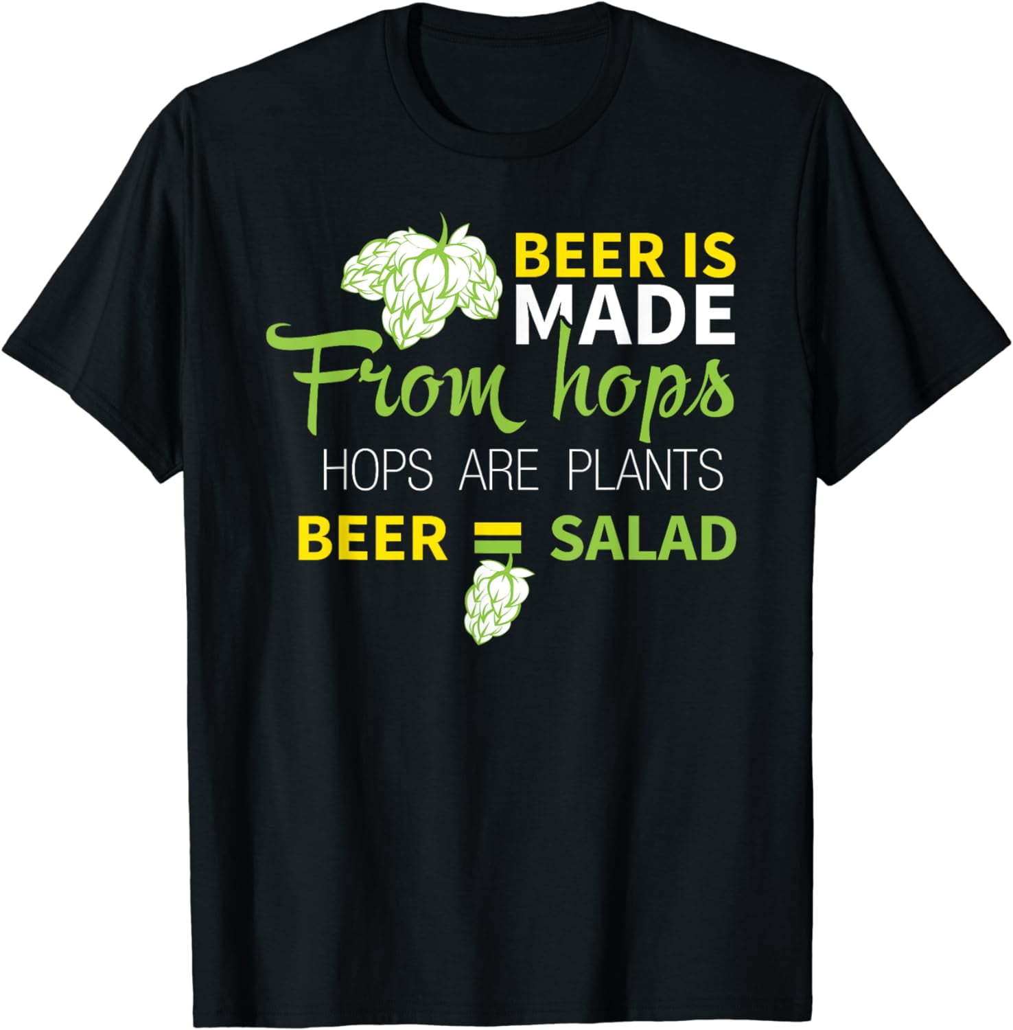 Beer Is From Hops Beer Equals Salad Shirt Alcoholic Party T-Shirt ...