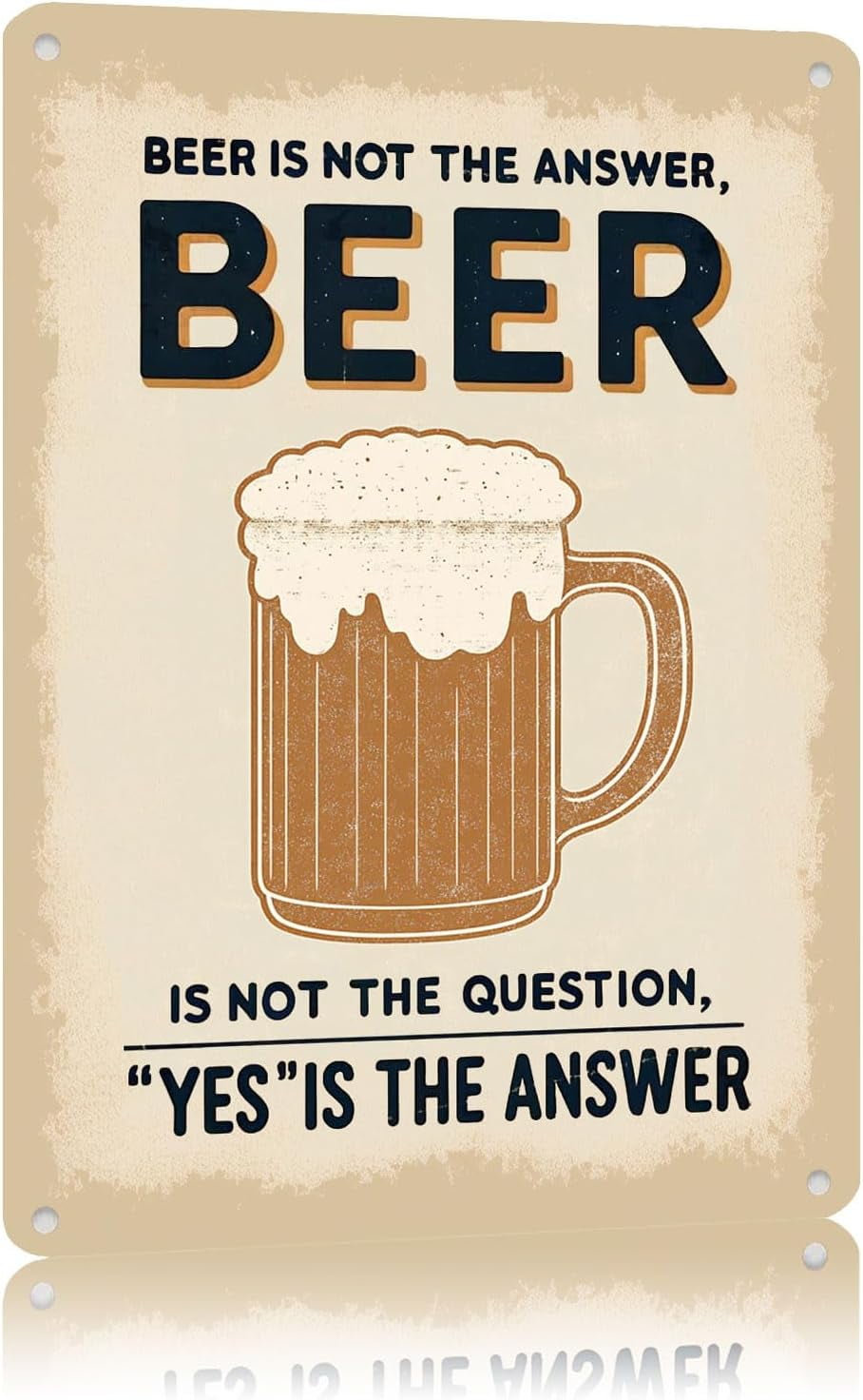 Beer Is Not The Answer Beer Tin Sign Funny Bar Metal Sign Wall Decor ...