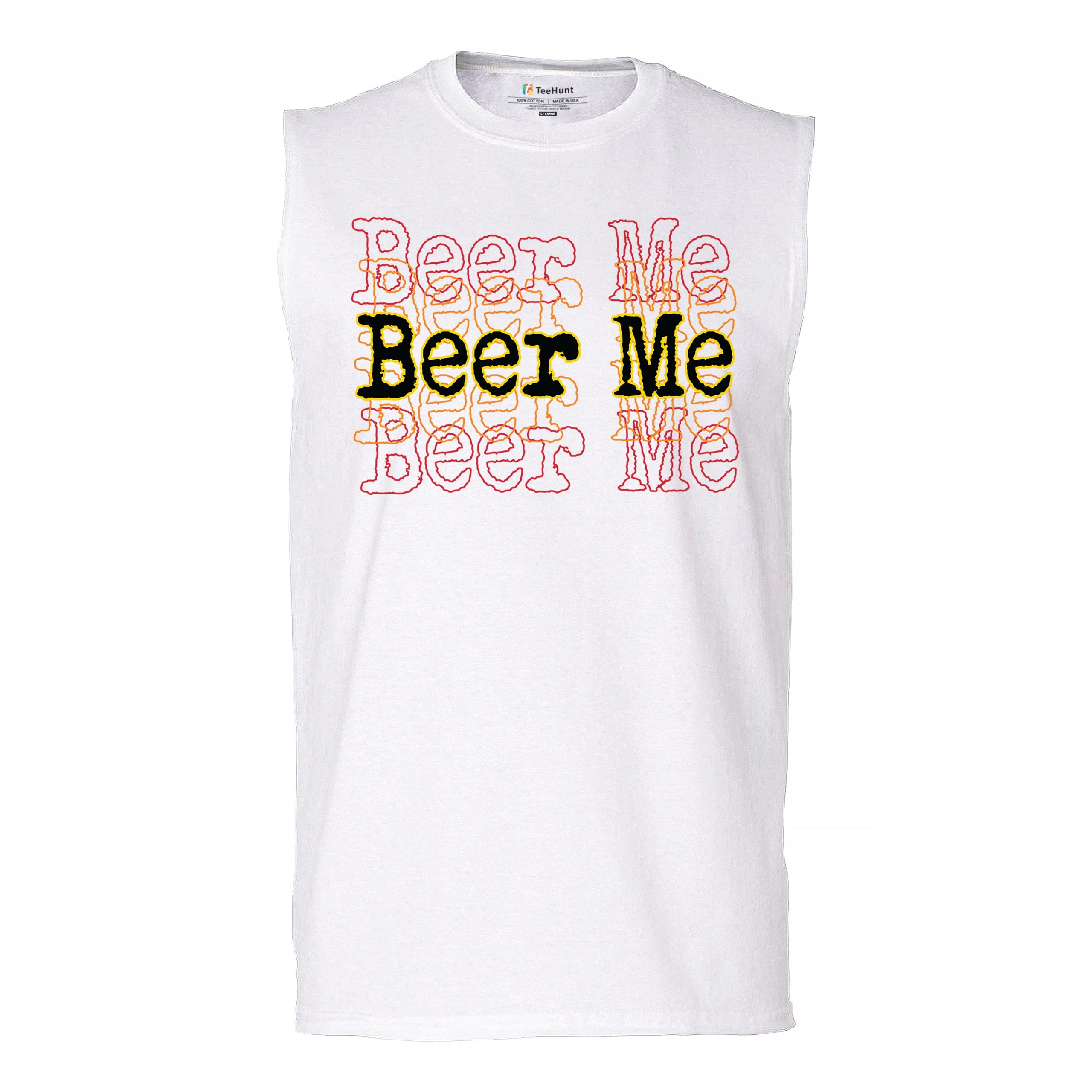 Beer Me Muscle Shirt Funny Drinking Brew Lover Vintage Sarcastic Alcohol Joke IPA Fan ...