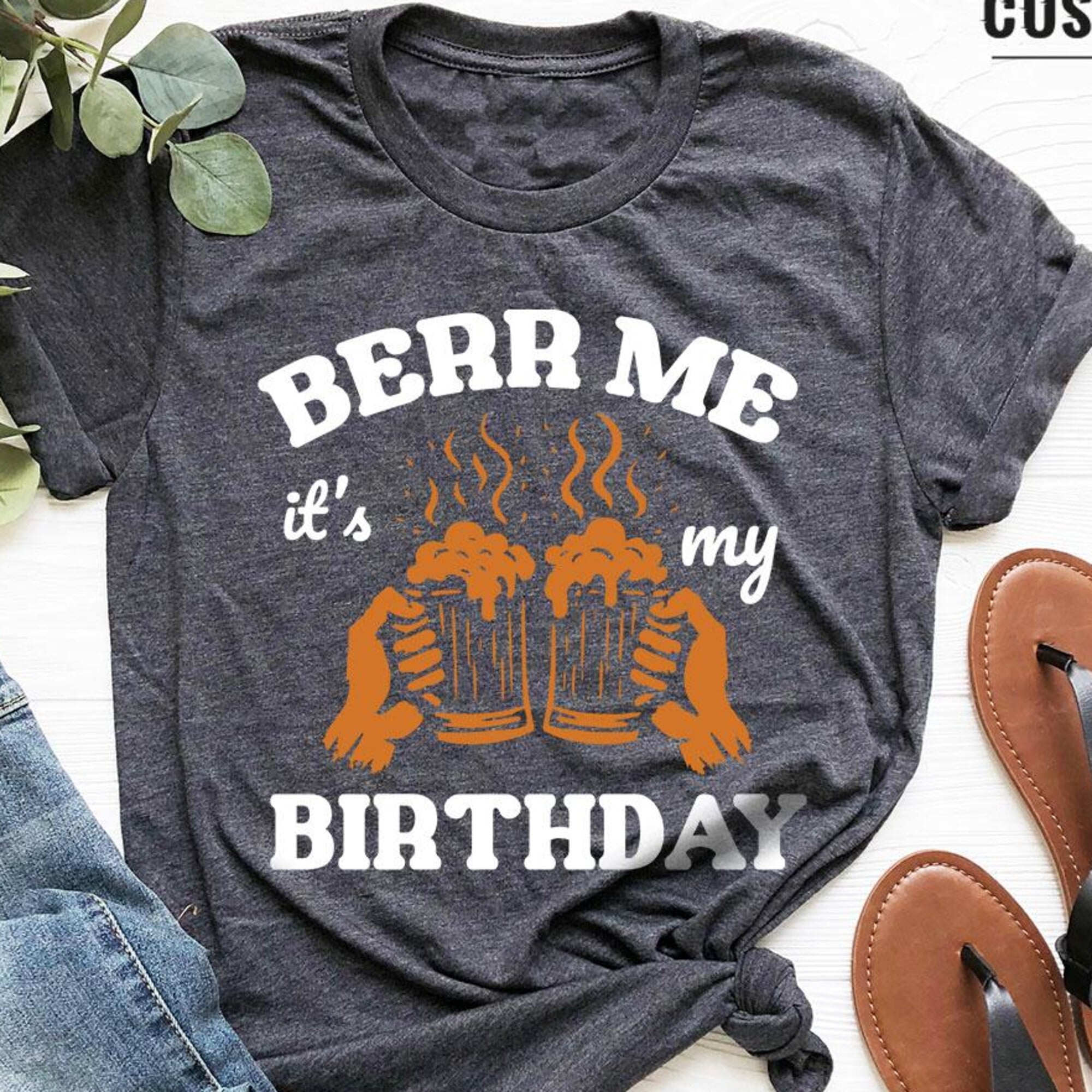 Beer Me Shirt Beer Birthday Shirt Beer Lover Shirt Funny Drinking Shirt ...
