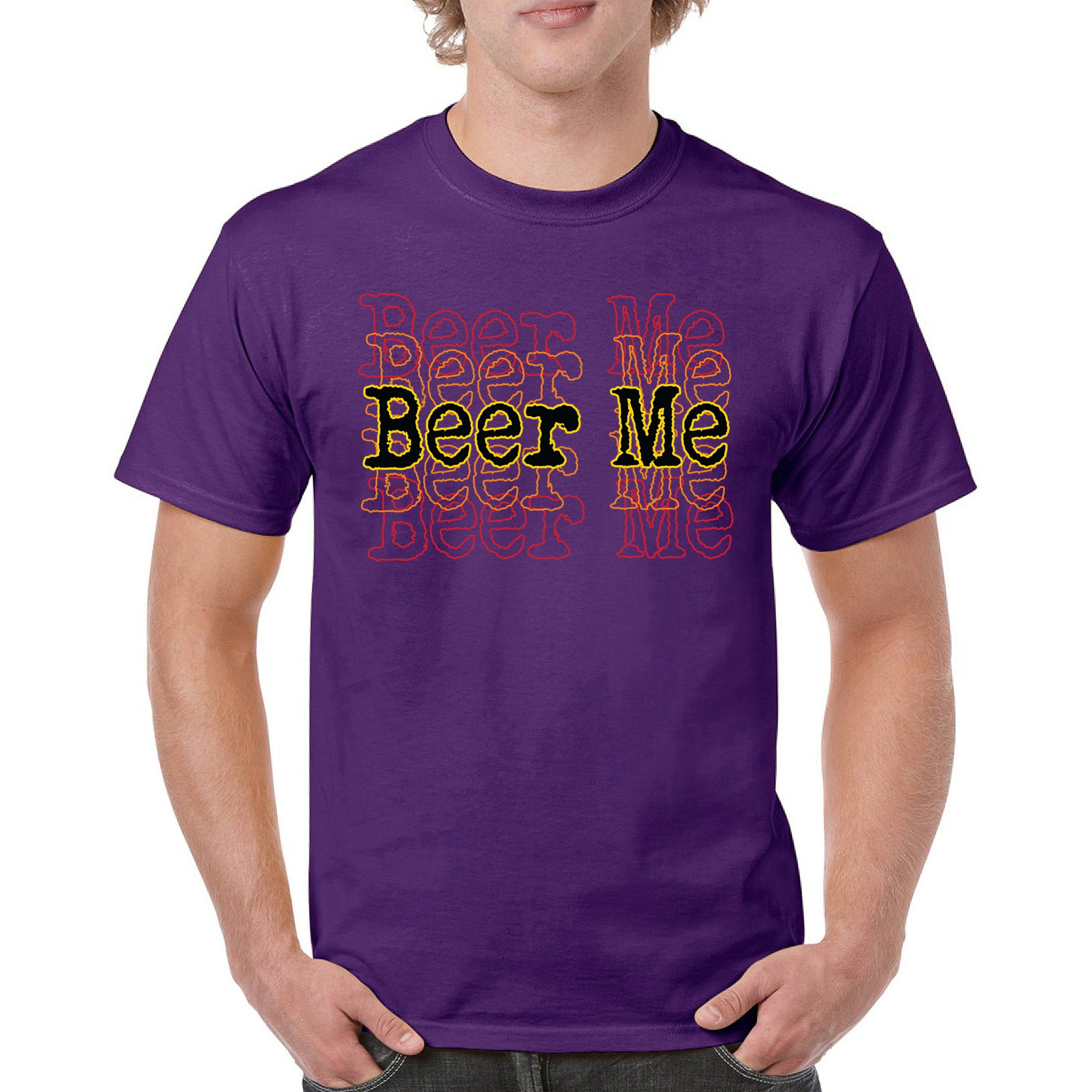 Beer Me T-shirt Funny Drinking Brew Lover Vintage Sarcastic Alcohol ...