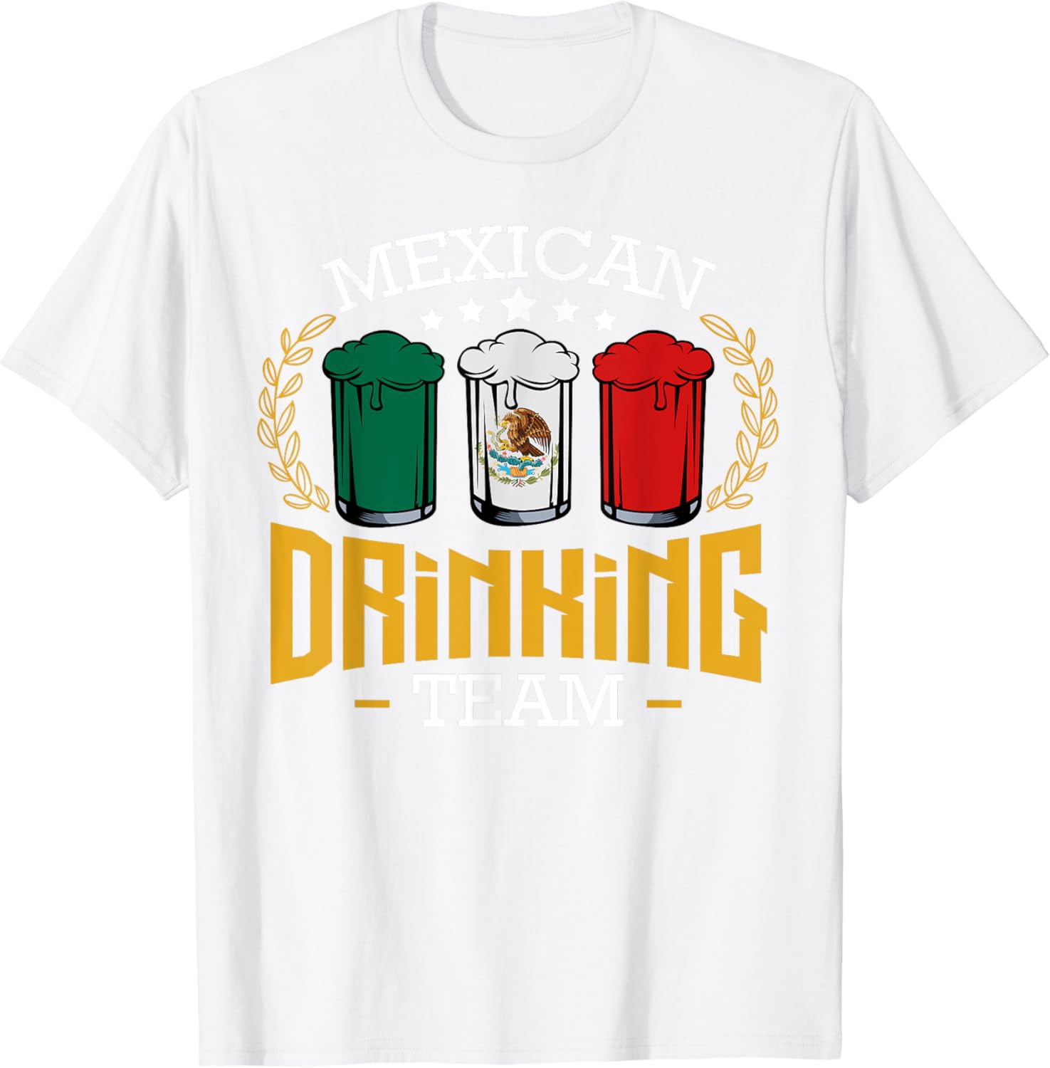 Beer Mexican Drinking Team Mexico Flag Funny Beer Pub Party T-Shirt100 ...