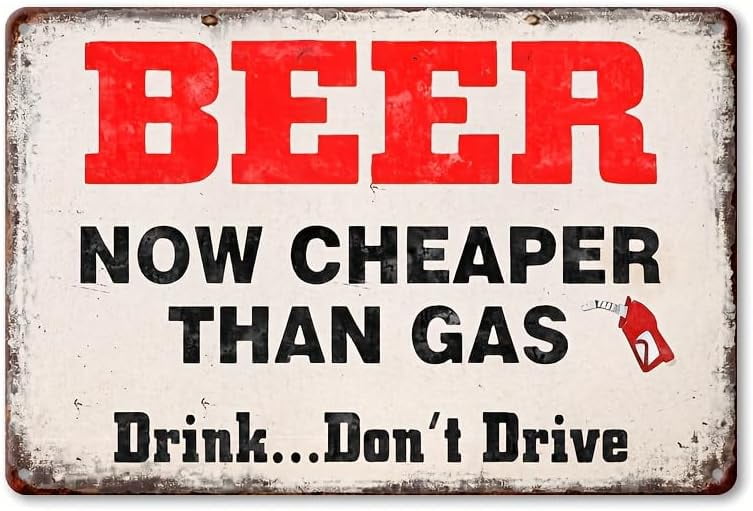 "Beer Now Cheaper Than Gas" Vintage Metal Tin Sign, 8x12 Inches Retro ...