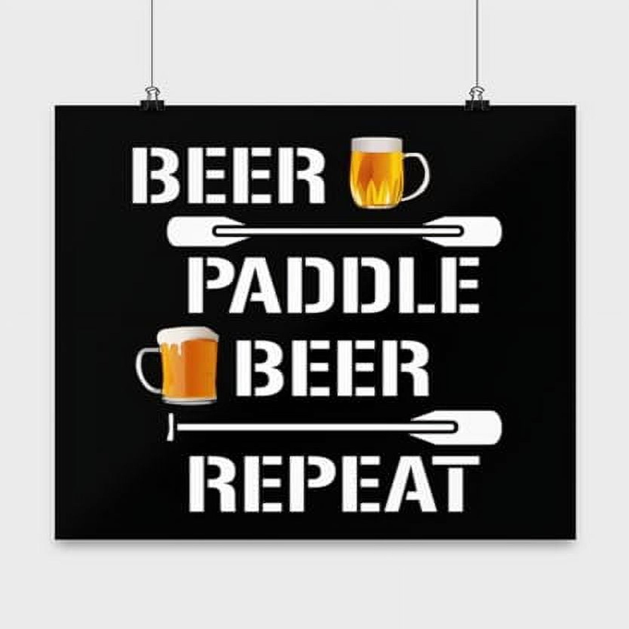 Beer Paddle Repeat Poster - Black Decor Gift - Walmart.com