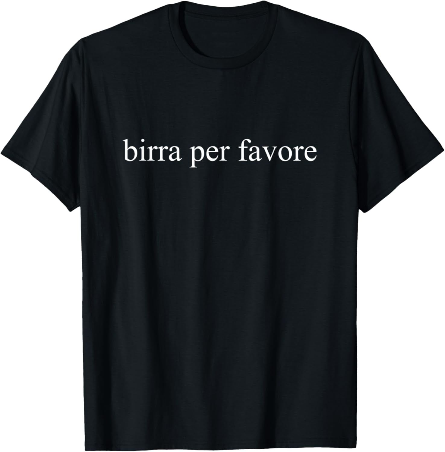 Beer Please Birra Per Favore Italian Foreign Language Group T-Shirt ...