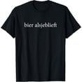 Beer Please Dutch Language Vacation Tourist Bier Alsjeblieft T-Shirt ...